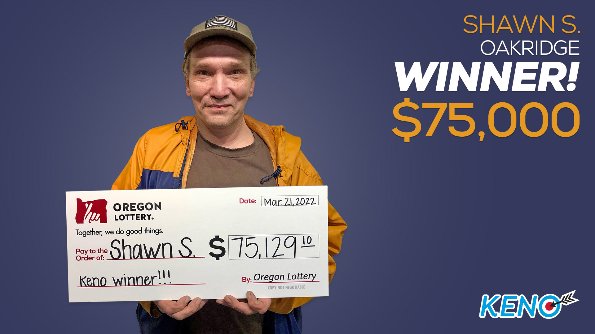Shawn S, Oakridge Keno Winner | Oregon Lottery