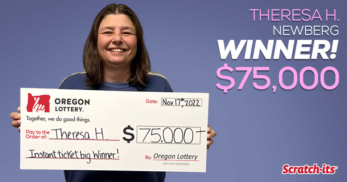 Theresa H - Newberg - Scratch-it Winner - Oregon Lottery