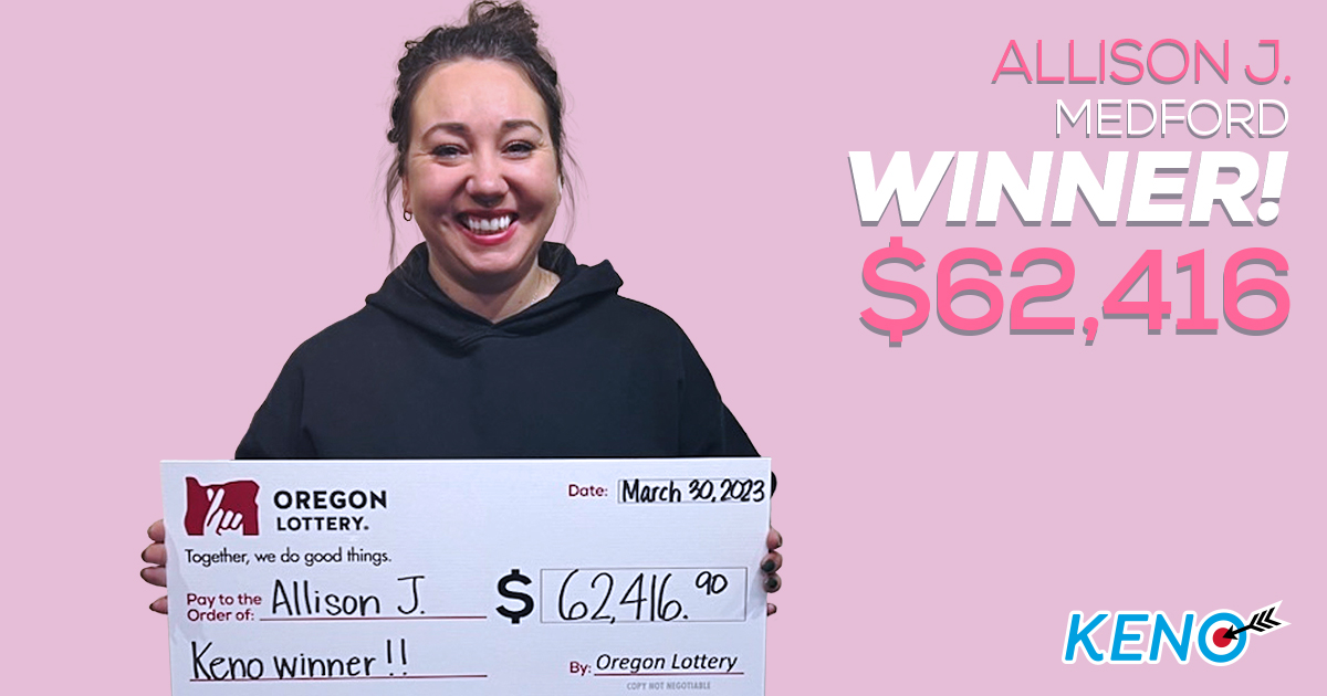 Allison J. - Keno | Oregon Lottery
