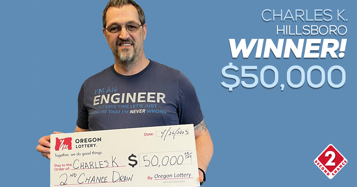 Charles K. — Second Chance Winner | Oregon Lottery