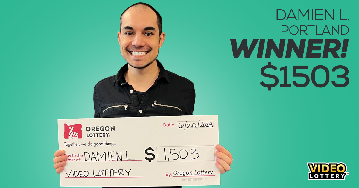 Damien L. — Video Lottery winner | Oregon Lottery