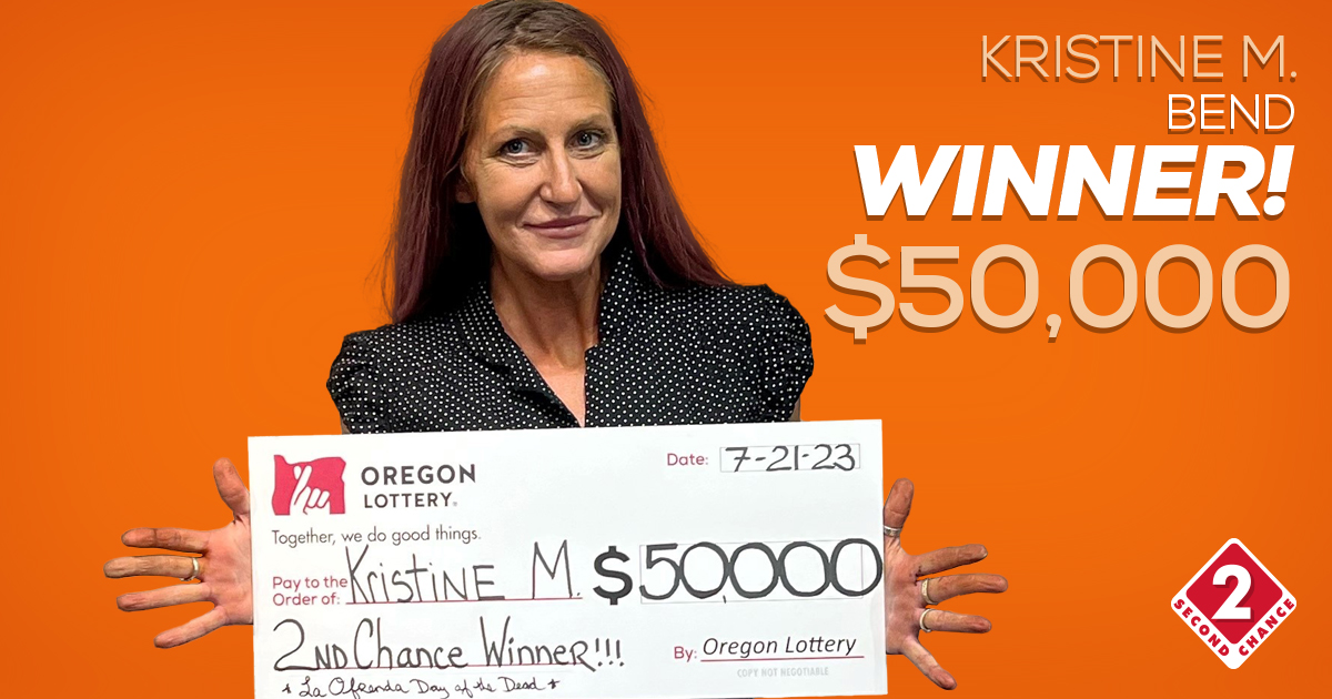 Kristine M. — Second Chance Winner | Oregon Lottery