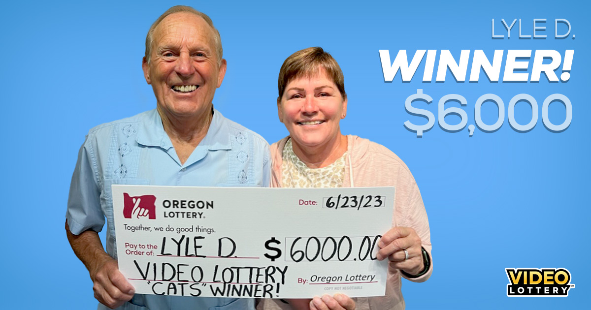 Lyle D. — Video Lottery winner | Oregon Lottery
