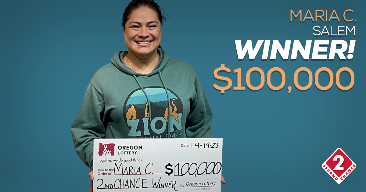 Maria C. — Second Chance Winner | Oregon Lottery