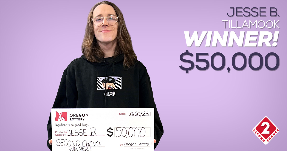 Jesse B. — Second Chance Winner | Oregon Lottery
