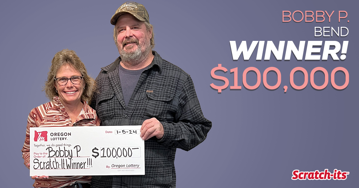 Bobby P. - Scratch-it Winner | Oregon Lottery