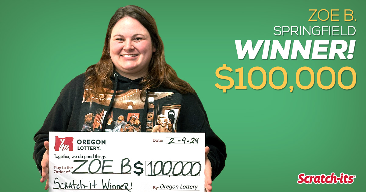 Zoe B. - Scratch-it Winner | Oregon Lottery