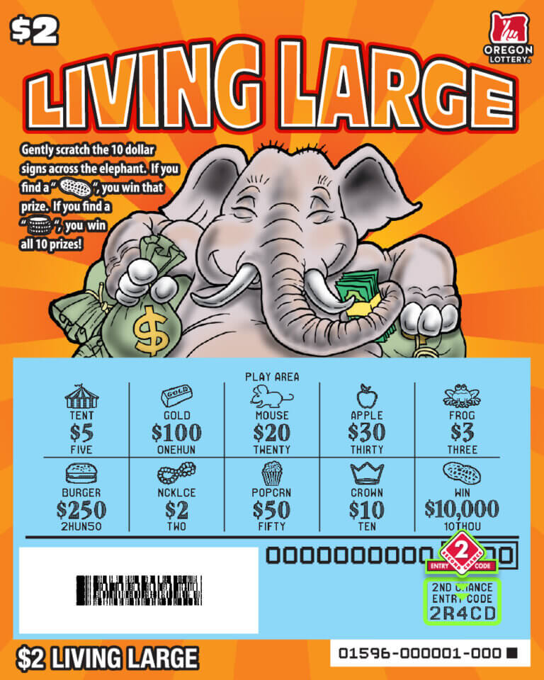 Living Large – Lottery Scratch Tickets | Oregon Lottery