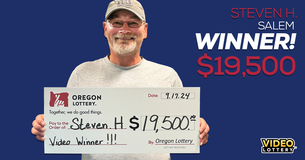 Steven H. — Video Lottery winner | Oregon Lottery