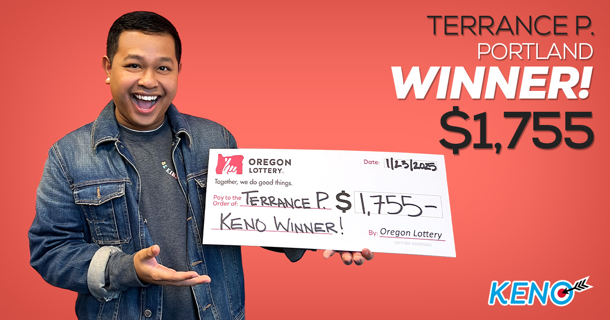 Terrance P. - Keno Winner | Oregon Lottery