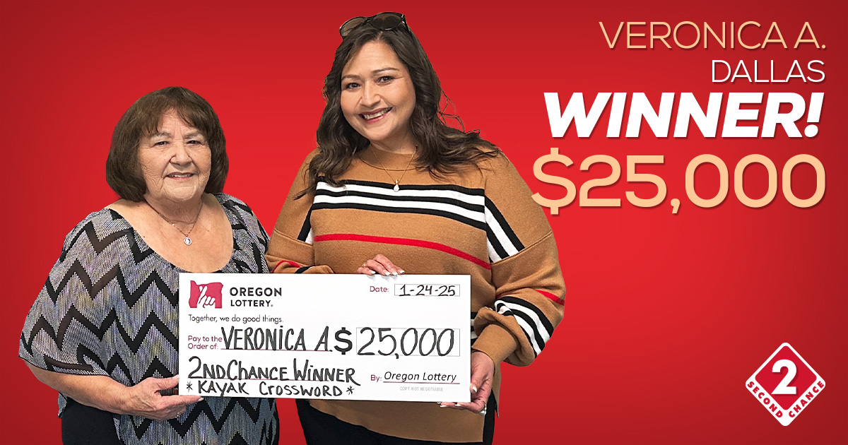 Veronica A - Oregon Lottery Second Chance Winner