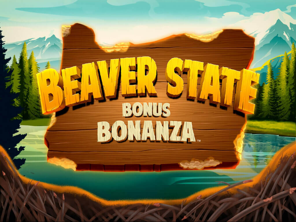 Beaver State Bonus Bonanza – | Video Poker, Line Games & More