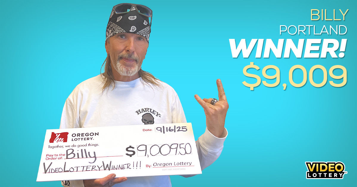 Billy — Video Lottery winner | Oregon Lottery