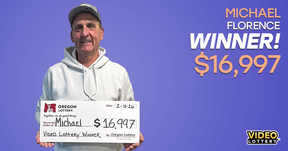 Michael — Video Lottery winner | Oregon Lottery